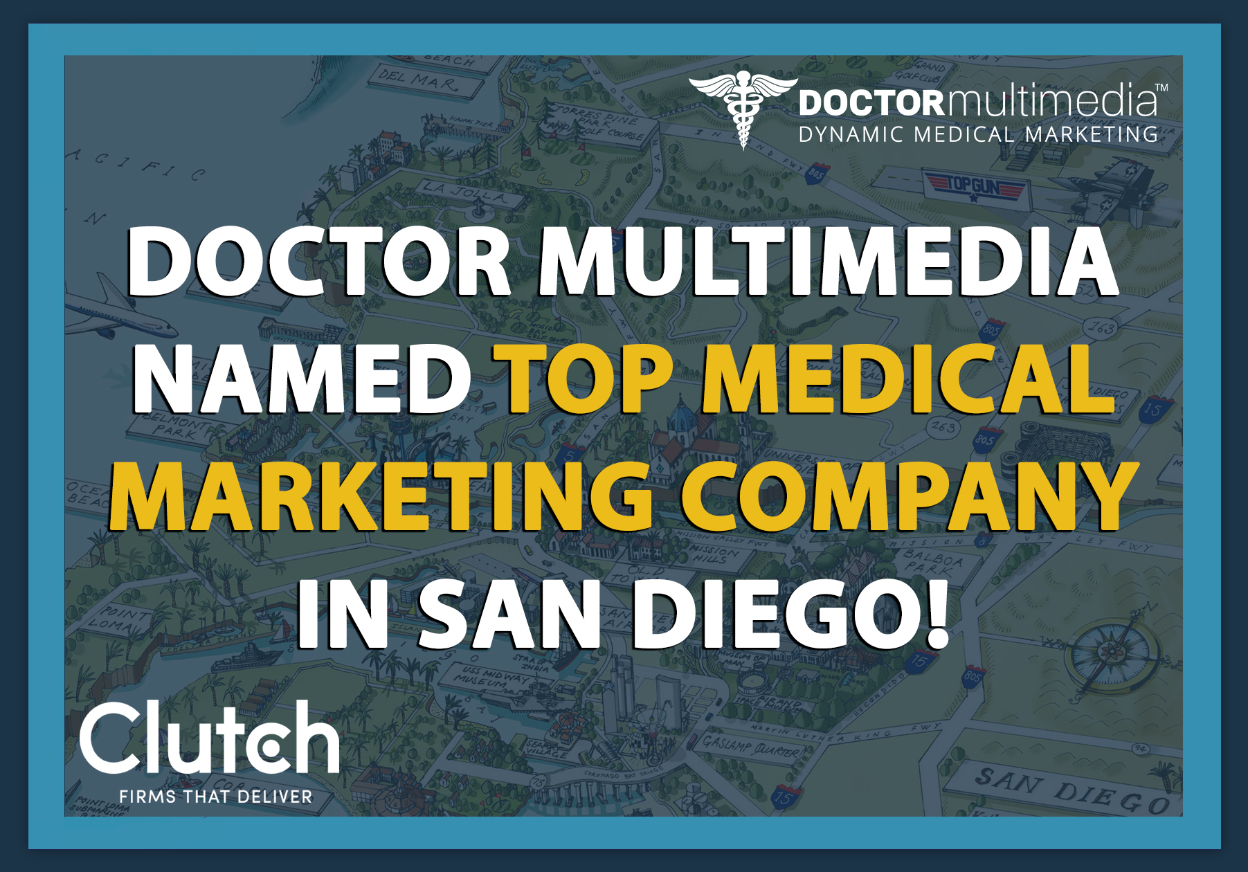 Doctor Multimedia Named Top Medical Marketing Company in San Diego ...